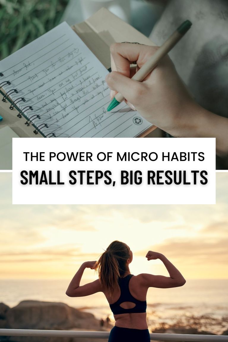 The Power of Micro Habits: Small Steps, Big Results – Love Life Lifestyle